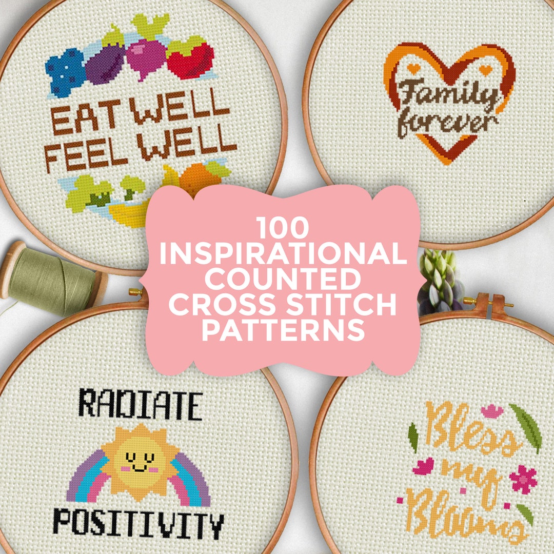 Cross Stitch Quotes, Inspirational Sayings Counted Cross Stitch ...