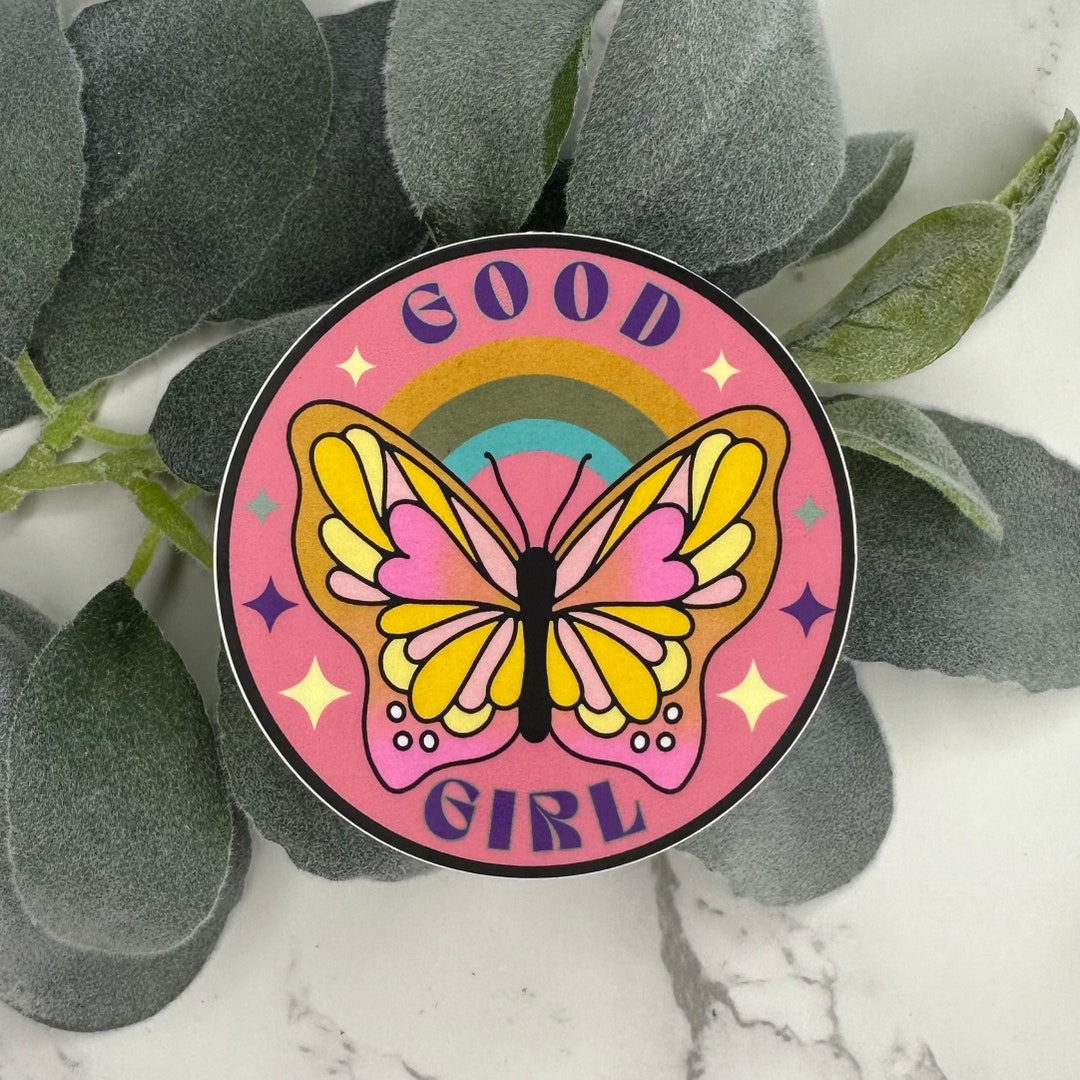 Good Girl Sticker Butterfly Sticker - Etsy