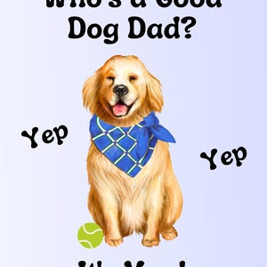 Who's a Good Dog Dad Printable Card - Download, Print at Home, Last ...