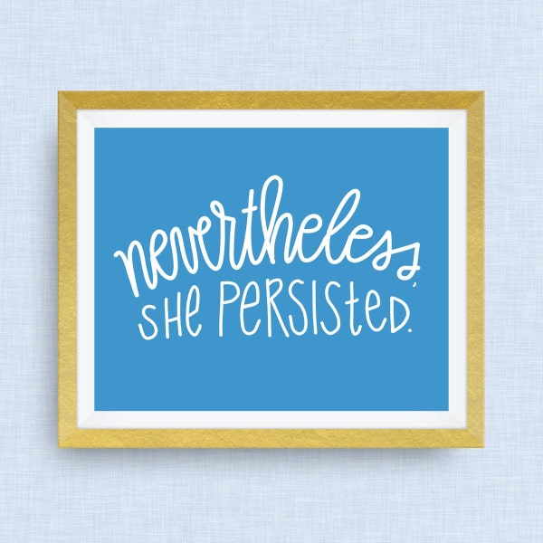 She Persisted Print - Etsy