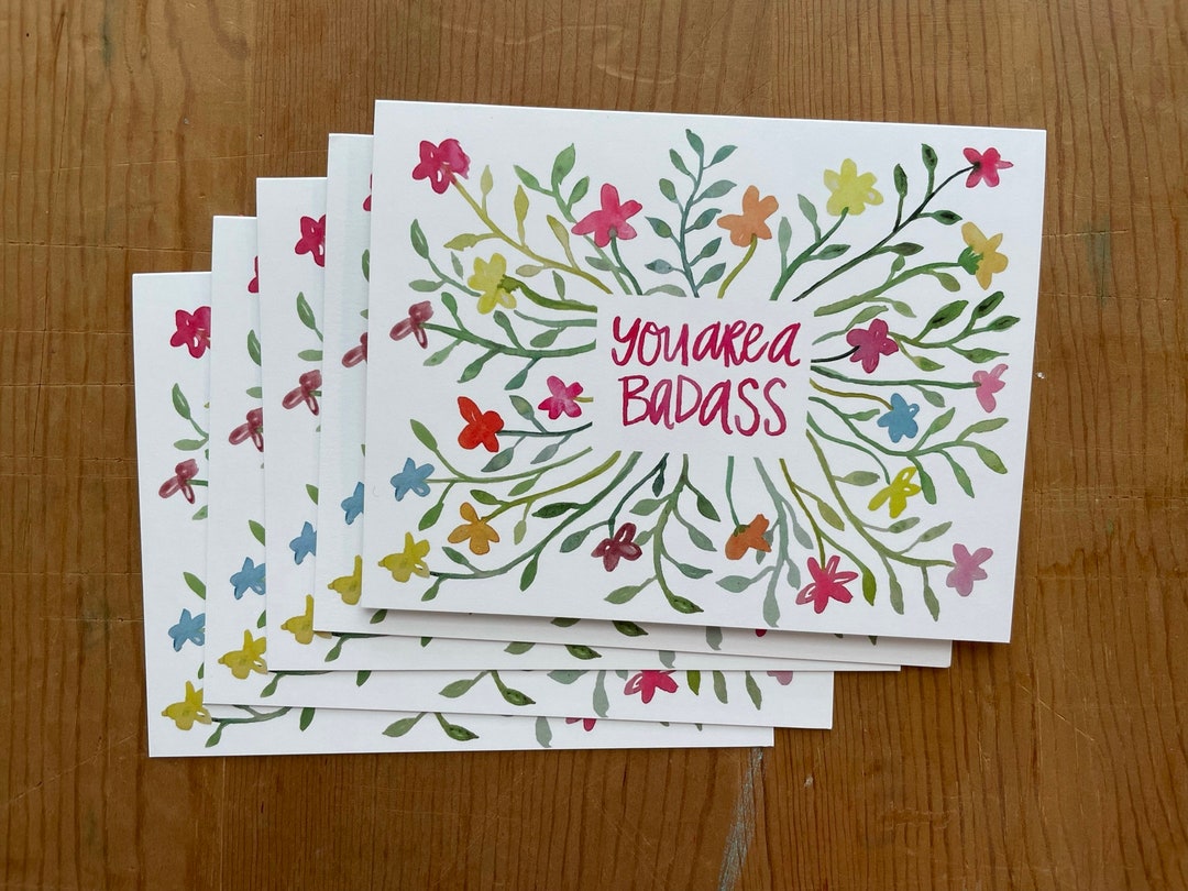You Are a Badass Card - Friendship - Encouraging Card - Support ...