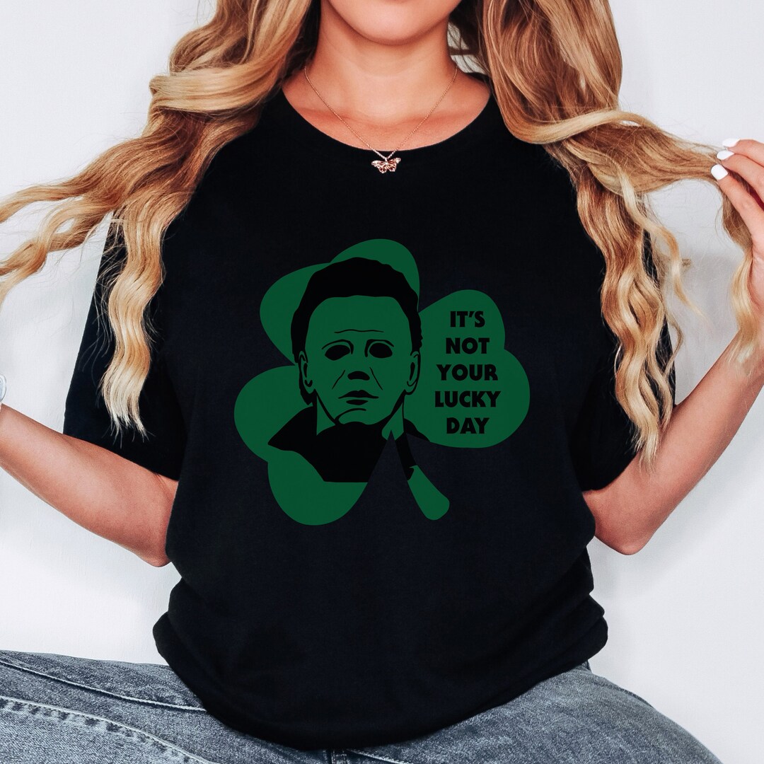 Horror St. Patrick's Day T-shirt, Michael Myers, Horror Fan, Goth ...