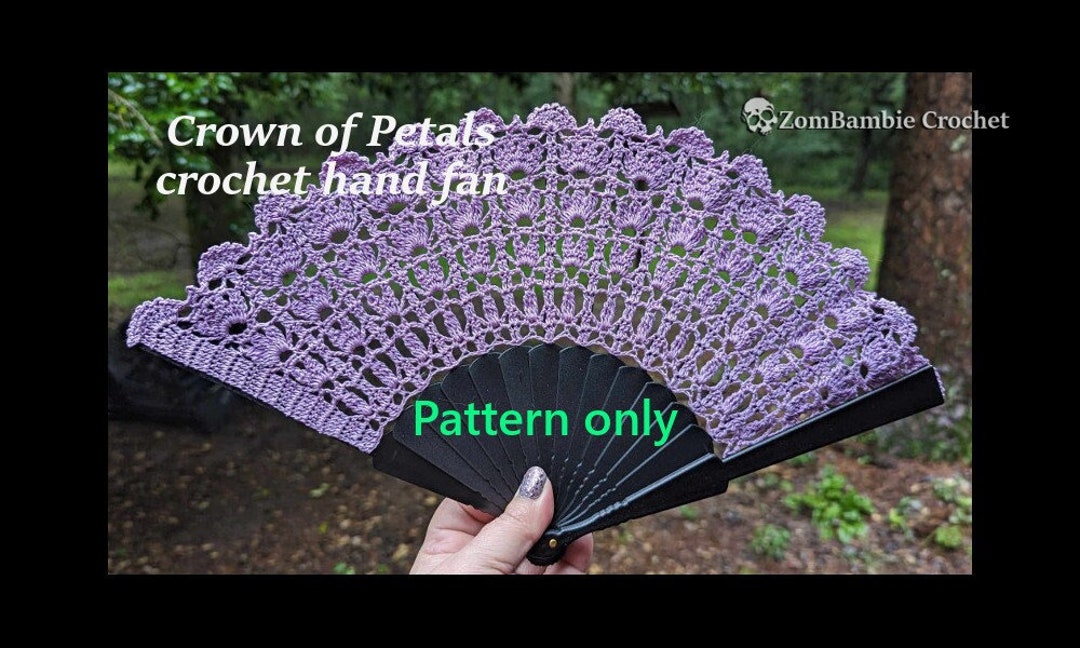 Crown of Petals Crochet Hand Fan Pattern - Hand Fan Crochet Pattern ...