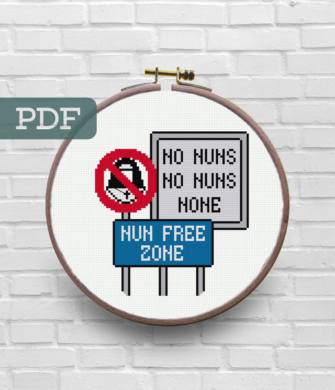 No Nuns No Nuns None Cross Stitch Pattern- Nun Free Zone Nadja Cross ...