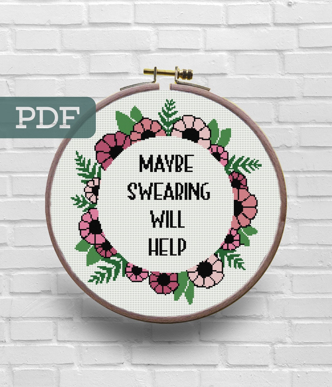 Maybe Swearing Will Help Cross Stitch Pattern – Snarky Quote (PDF ...