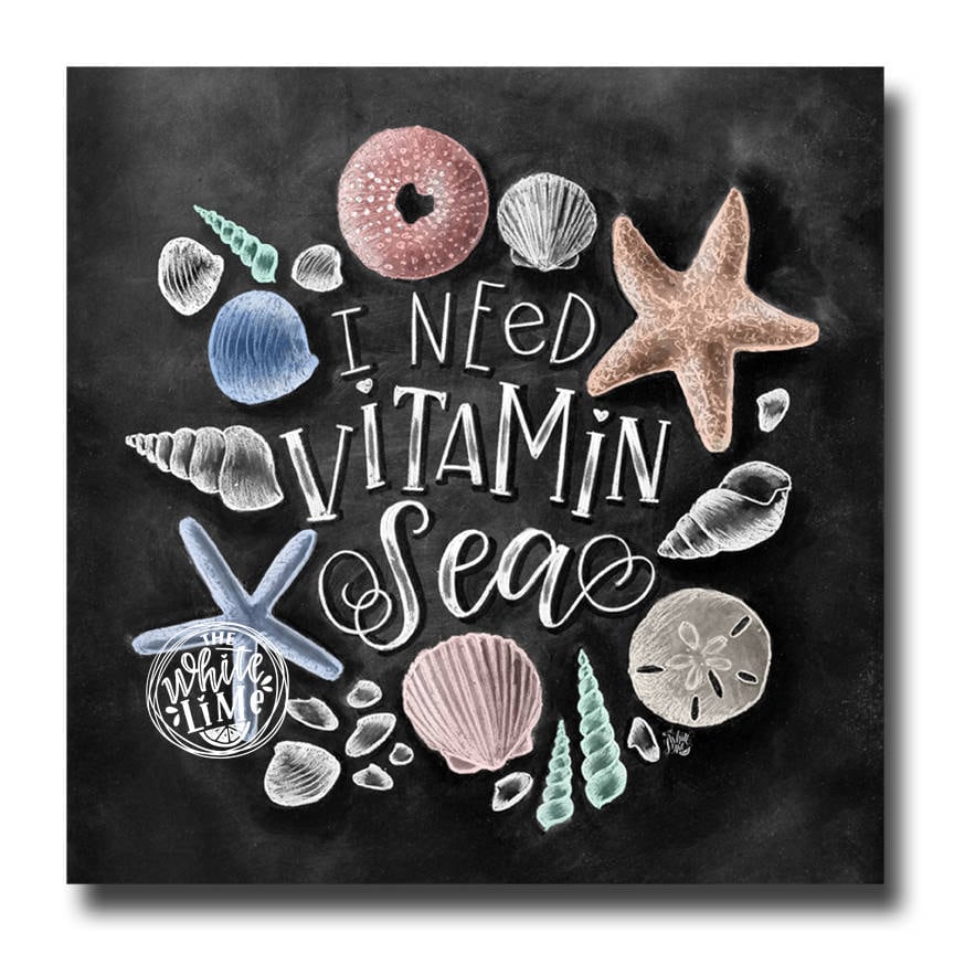 Beach Art I Need Vitamin Sea Chalkboard Art Seashell Art Chalk Art Beach Print Beach House Beach Decor Sea Shells Vitamin Sea Etsy
