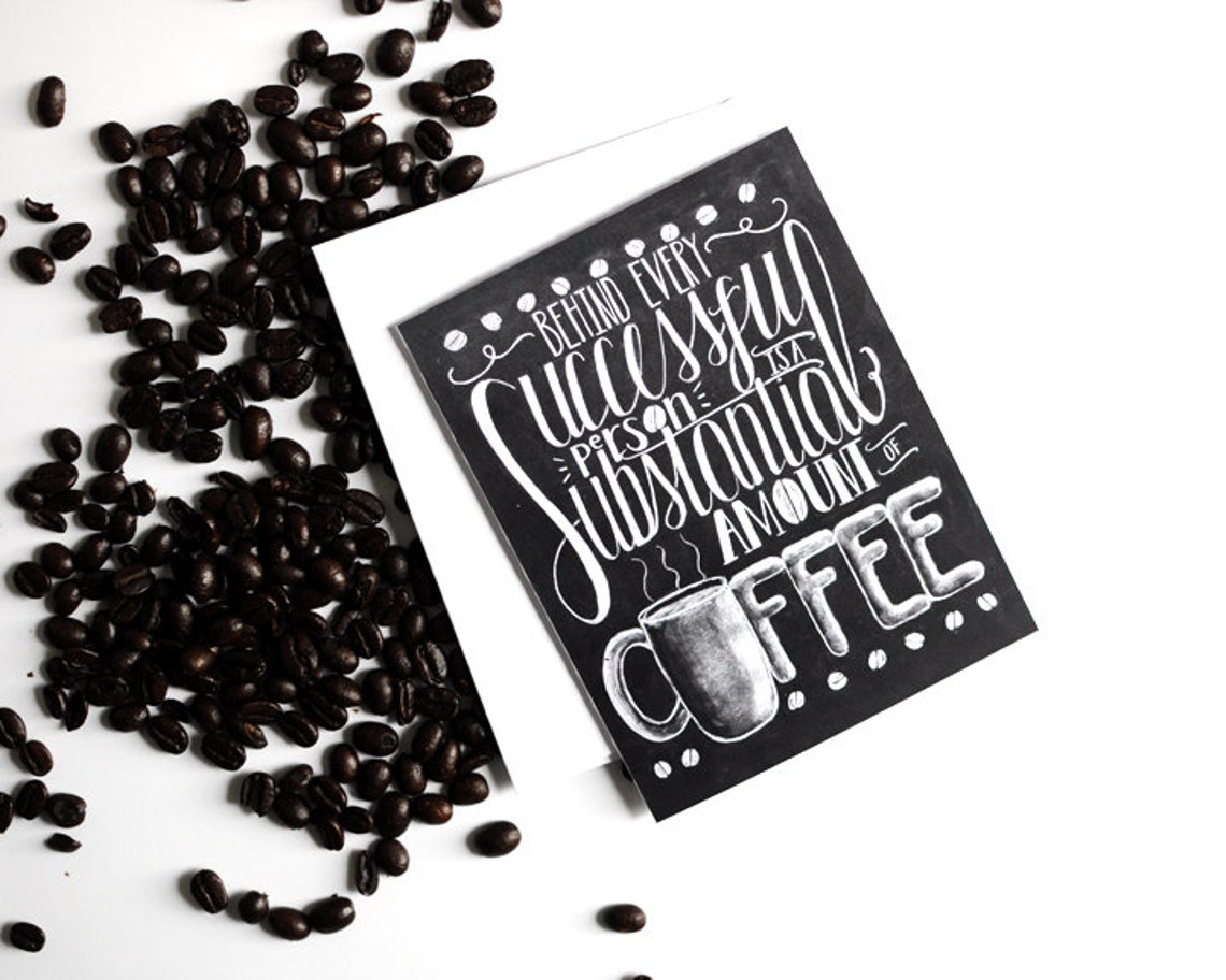 Funny Card Coffee Card Gift Coffee Art Congrats Card Chalk Typography ...