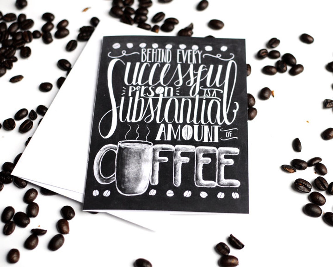 Funny Card Coffee Card Gift Coffee Art Congrats Card Chalk - Etsy