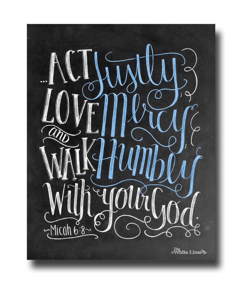 Scripture Art Bible Verse Art Micah 6 8 Scripture Print - Etsy