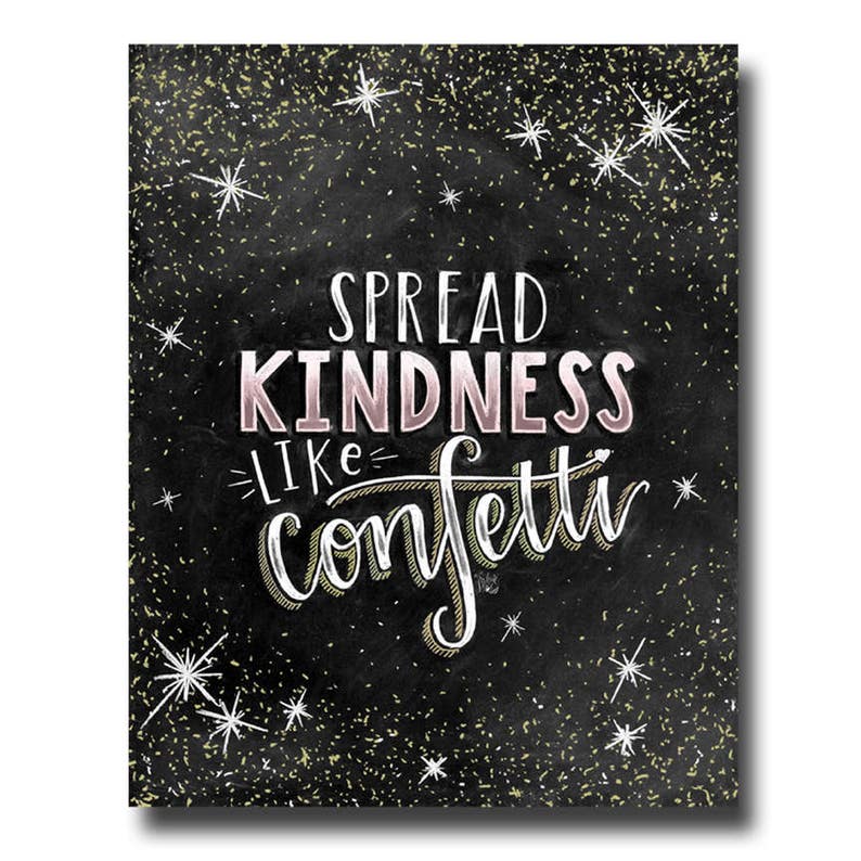 Confetti Art Throw Kindness Around Like Confetti Chalk Art - Etsy