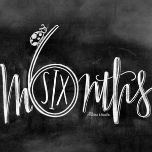 Six Month Baby Milestone Chalkboard Art Print (digital Download) - Etsy