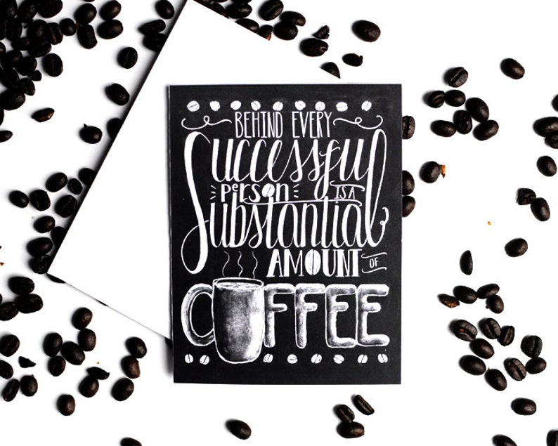 Funny Card Coffee Card Gift Coffee Art Congrats Card Chalk Typography ...