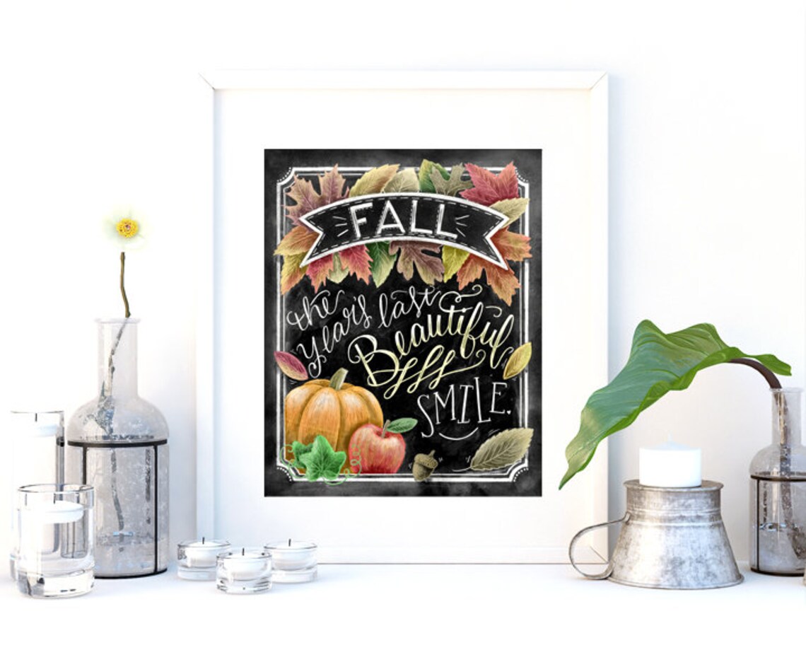 Fall Decor, Fall Quote, Fall Art, Chalkboard Art, Chalk Art, Typography ...