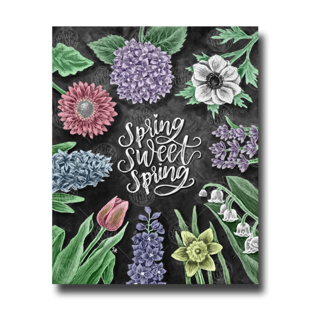 Spring Decor, Spring Sweet Spring, Spring Print, Chalk Art, Chalkboard ...