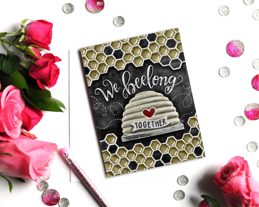 Love Card, We Belong Together, Honeycomb Card, Chalkboard Card, Chalk ...