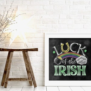 Luck of the Irish Decor, St Patricks Day Decor, Chalkboard Art, St ...