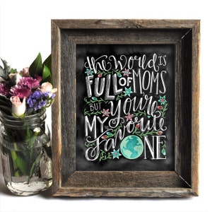Mom Gift, Chalk Art, Mothers Day Gift, Chalkboard Art, Floral Print ...