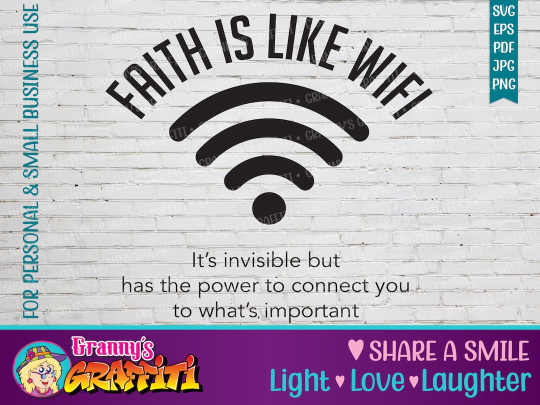 Faith is Like Wifi SVG Cut File / Christian Faith-based Connection ...