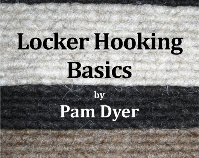 Locker Hooking Basics by Pam Dyer - Etsy