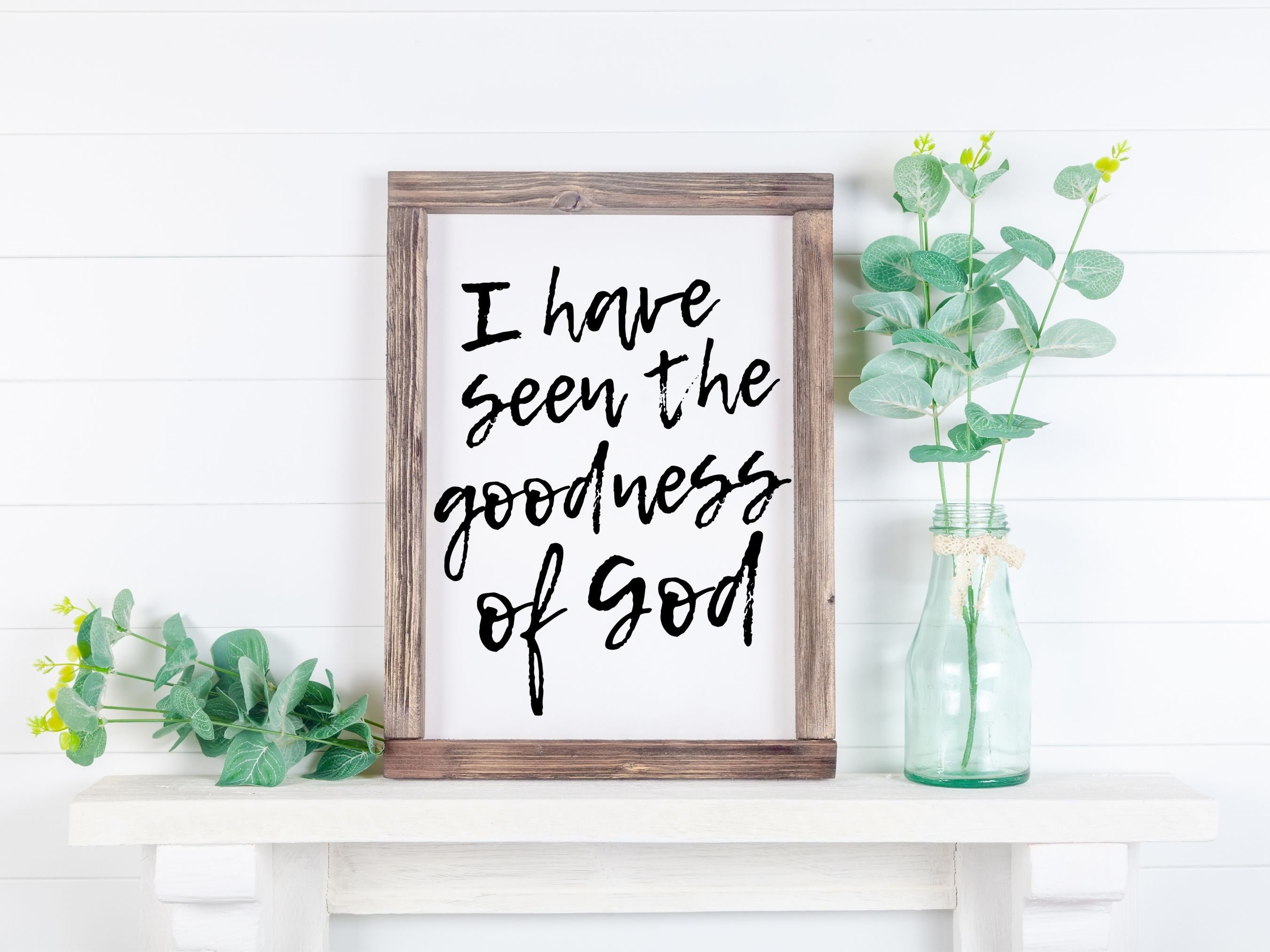 I Have Seen the Goodness of God Psalm 27:13 Christian Printable Wall ...