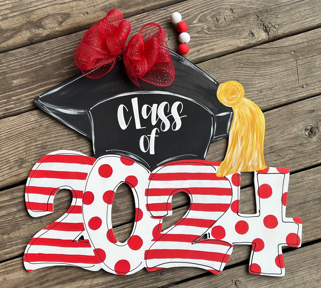 Graduation Door Hanger , Cap and Gown Door Hanger, Class of 2024 Decor ...