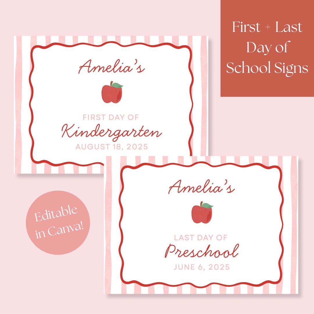 First Day of School Sign Printable Last Day of School Sign Cute School ...