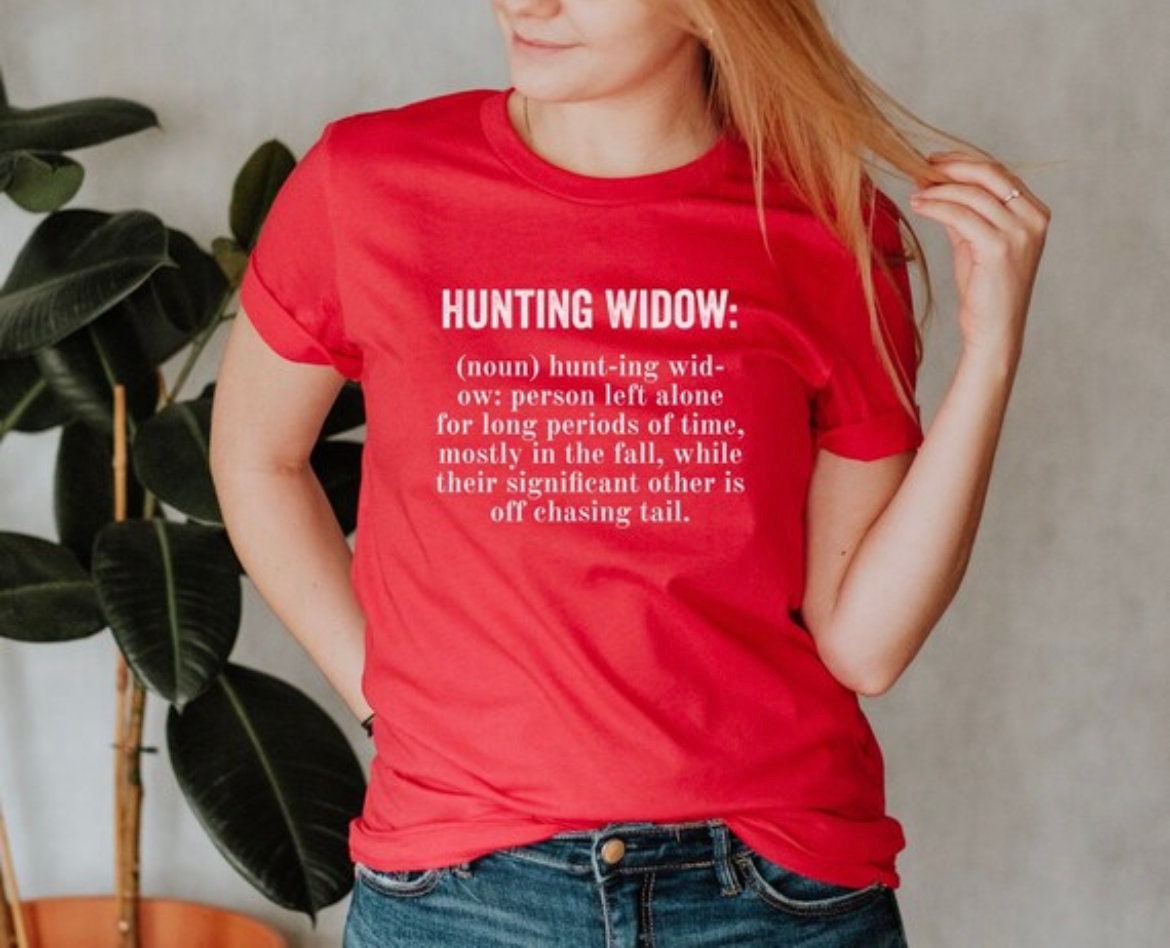 Hunting Season Widow, Hunt Wife Shirt, Most Patient, Married to a ...