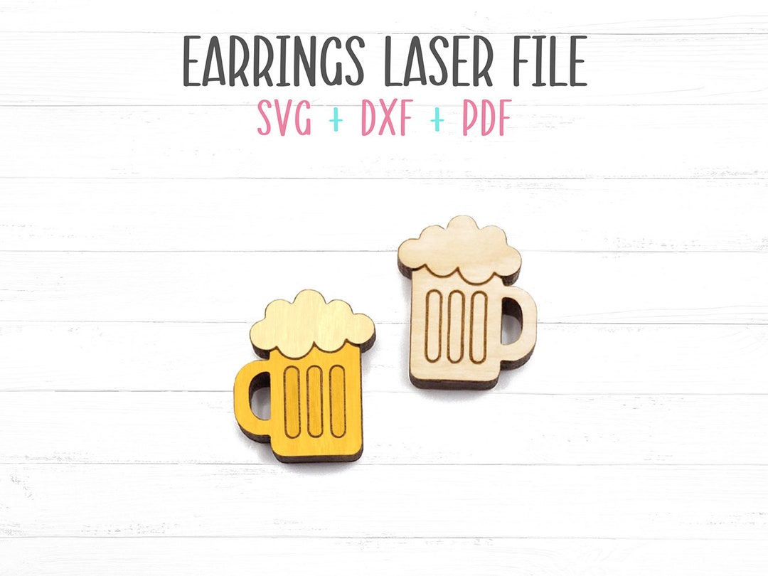 Mug of Beer Stud Earrings SVG File for Laser, Cut and Score File for ...