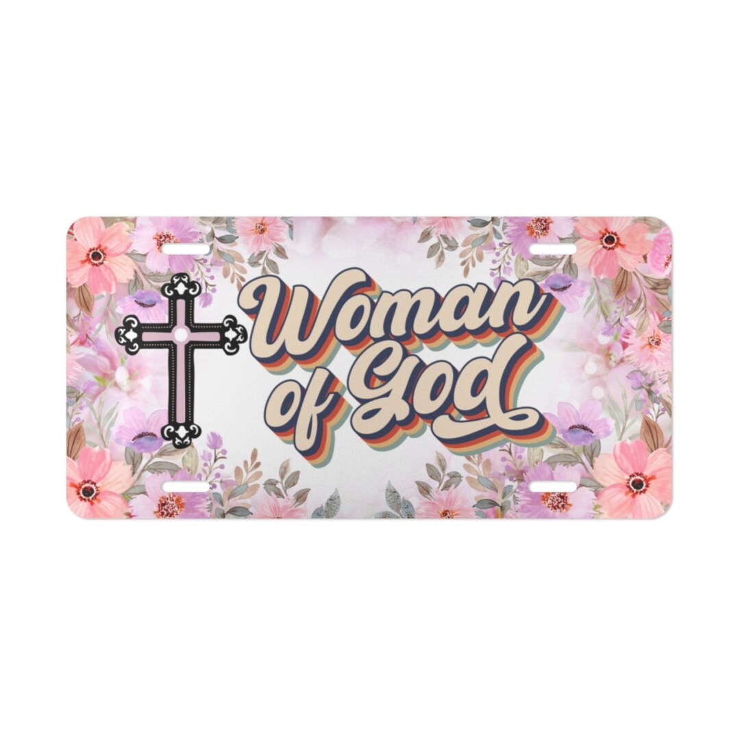 Woman of God Front Auto Tag License Plate-minister's Gift-female Pastor ...