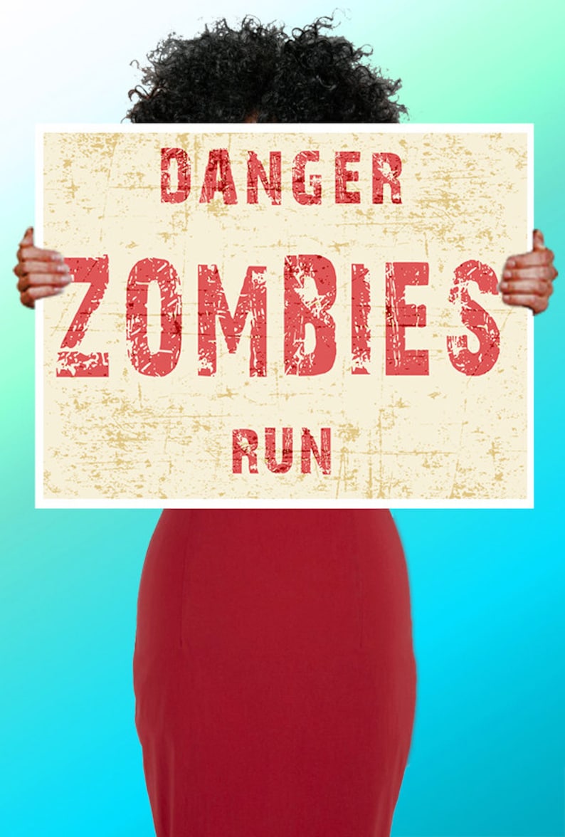 Danger Zombies Run Art Print / Poster / Cool Art Any Size - Etsy