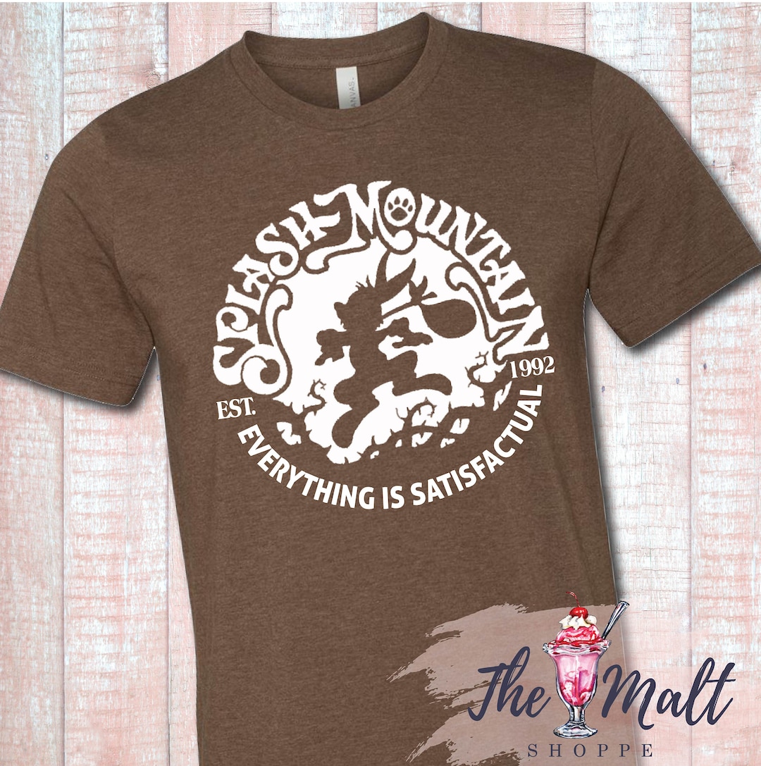 MALT SHOPPE Splash Mountain Everything is Satisfactual Laughing Place ...