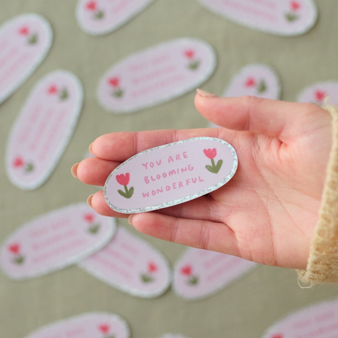 You Are Blooming Wonderful Cute Holographic Glitter Sticker, Vinyl ...
