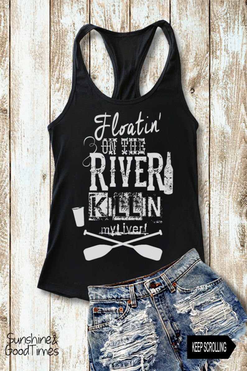 River Shirts. Floating on the River. River Float. Vacation - Etsy