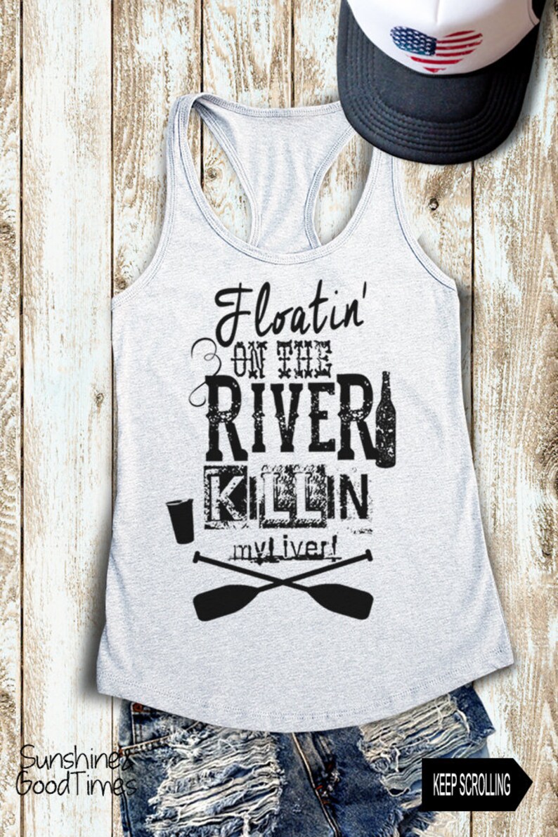 River Shirts. Floating on the River. River Float. Vacation - Etsy