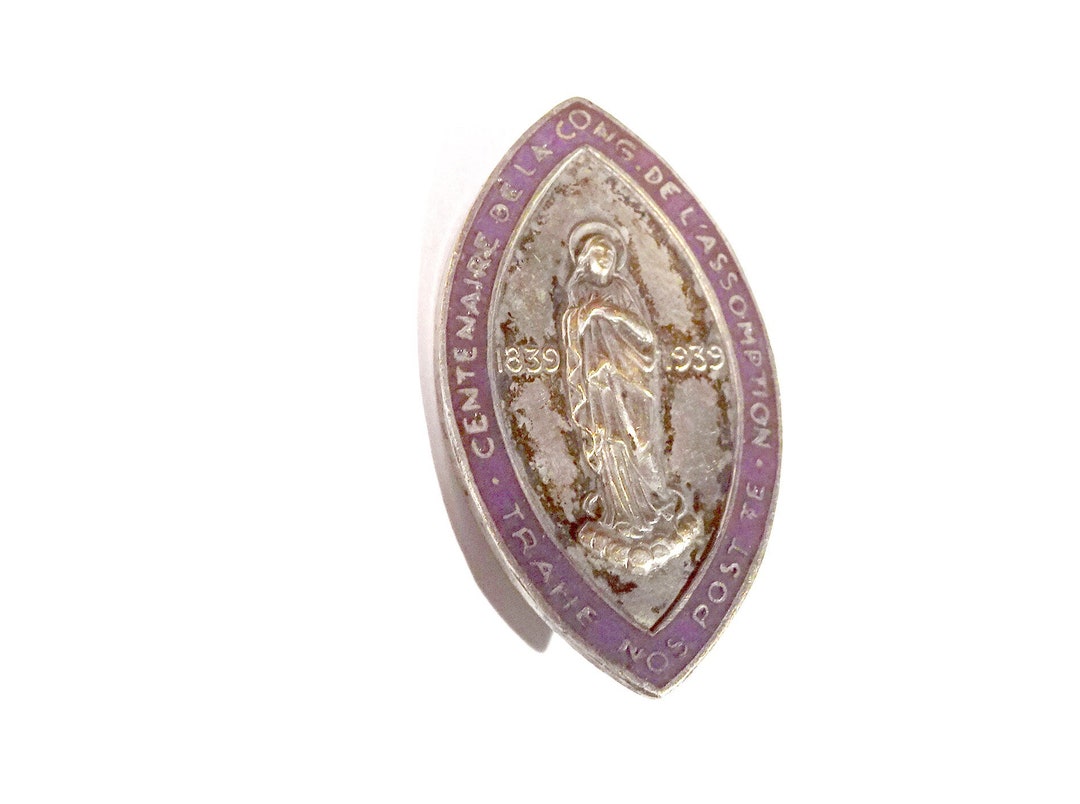 Vintage French Virgin Mary Pin's. Centenary of the Congregation of L ...