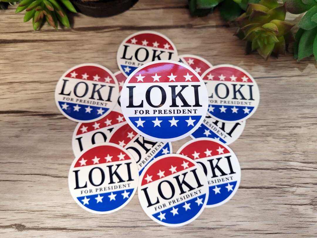 Loki for President Sticker - Etsy