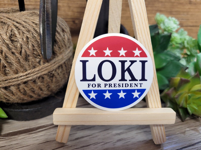 Loki for President Sticker - Etsy