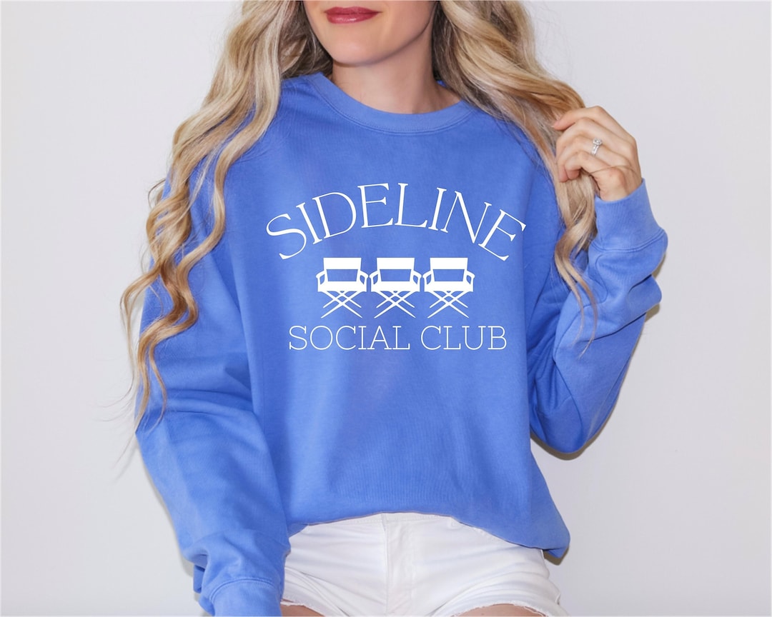 Sideline Social Club Comfort Colors Sweatshirt - Soccer Shirt ...