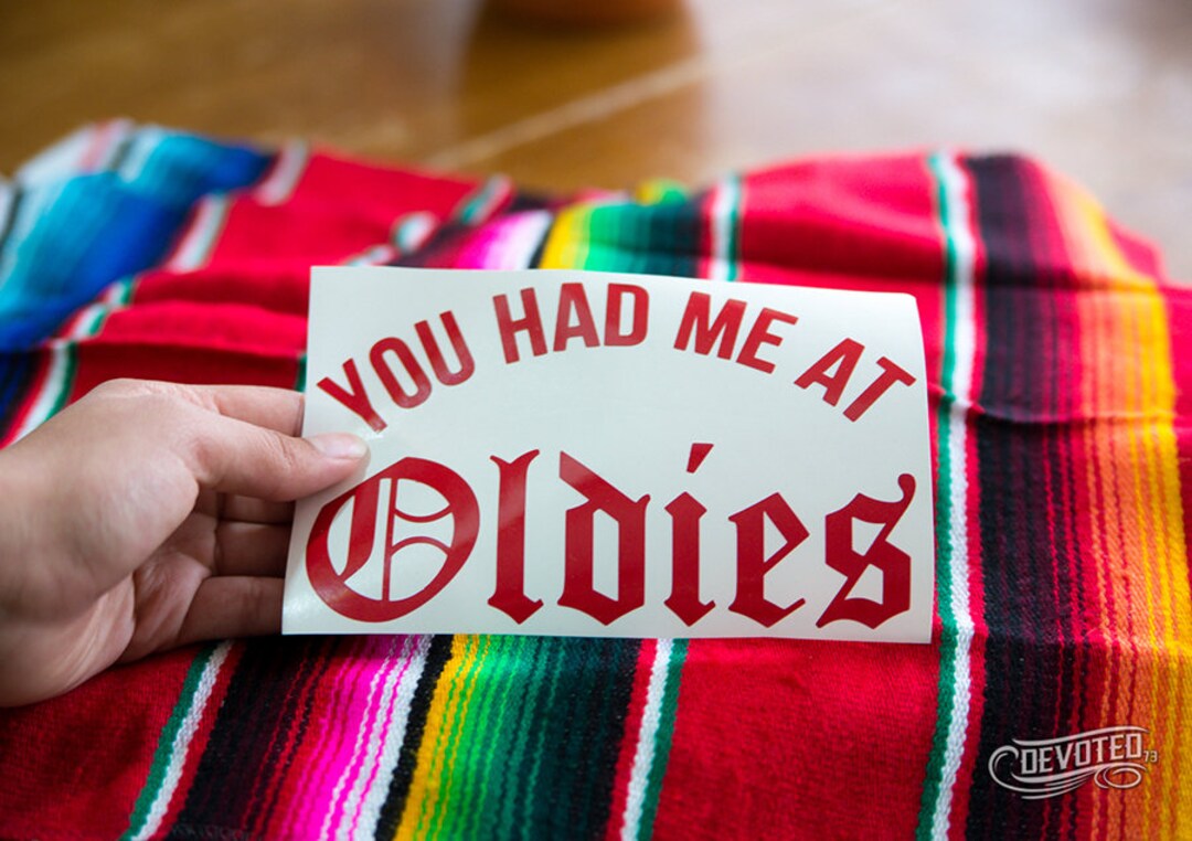You Had Me at Oldies - 3.75"x6" Vinyl Cut Transfer Decal, Laptop ...