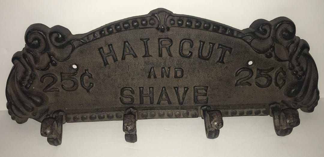 Vintage Cast Iron Barber Shop Shave and Haircut Hat and Coat Rack ...