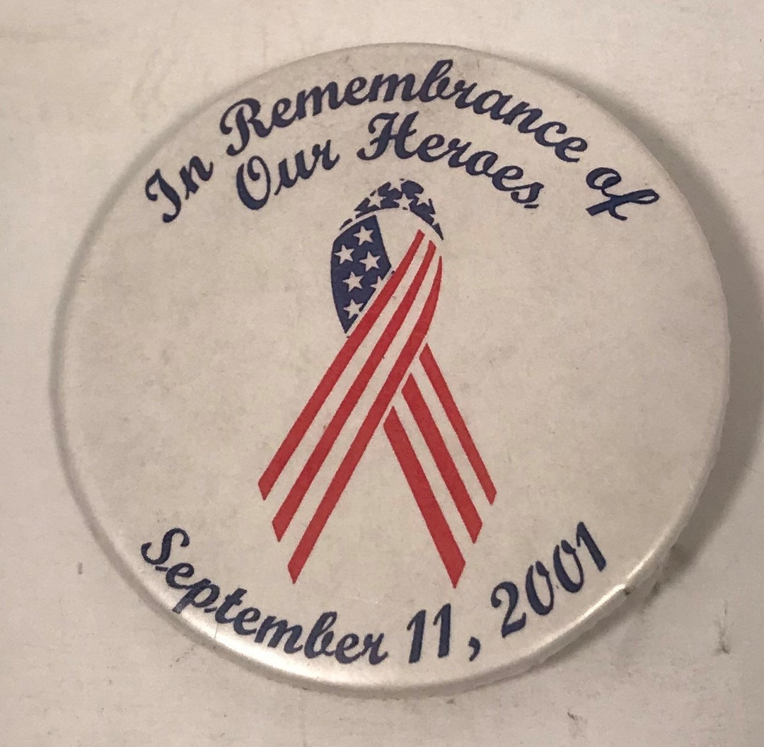 Vintage September 11th Heroes Memorial Ribbon Pinback Button Near Mint ...