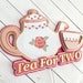 Tea for Two Cake Topper Tea Party Birthday Decorations Tea Time - Etsy