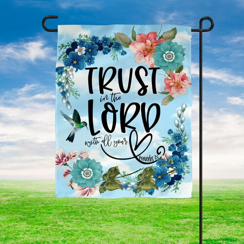 Trust in the Lord Flag Bible Verse Flags Garden Flags | Etsy