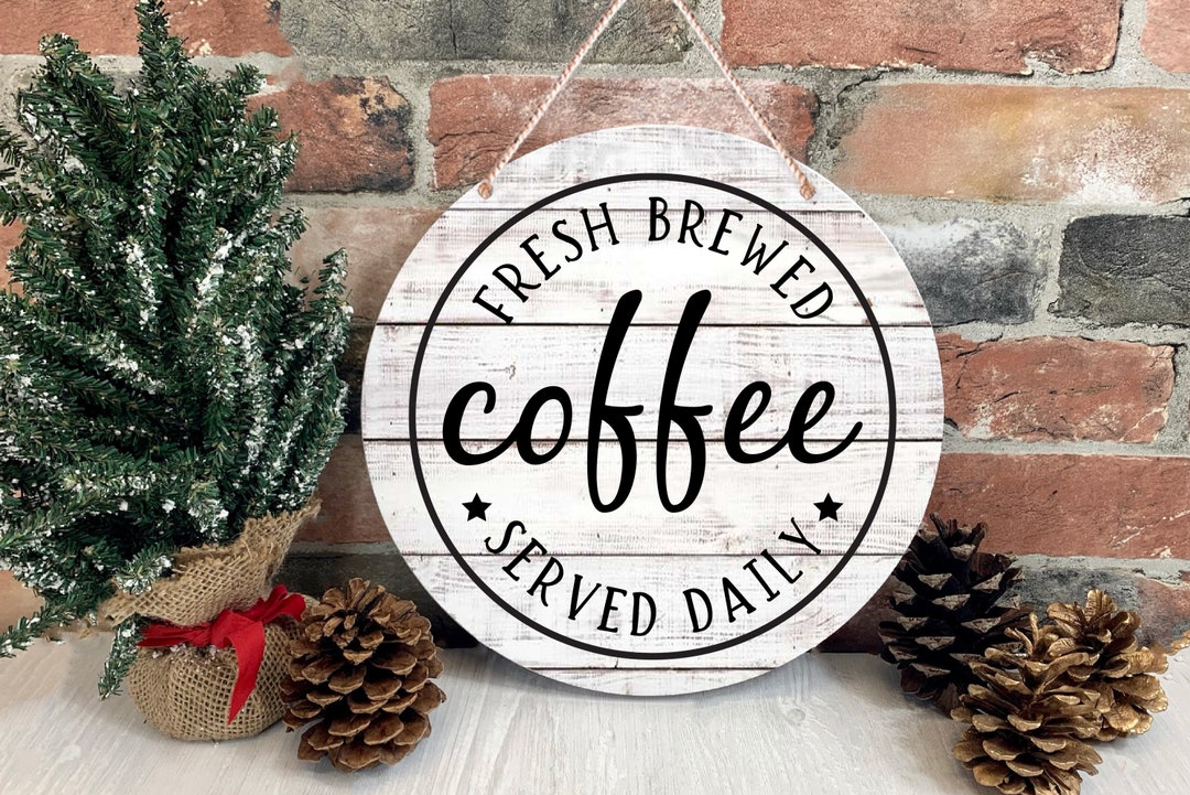 Coffee Bar Sign: Fresh Brewed Coffee Wall Decor - Etsy