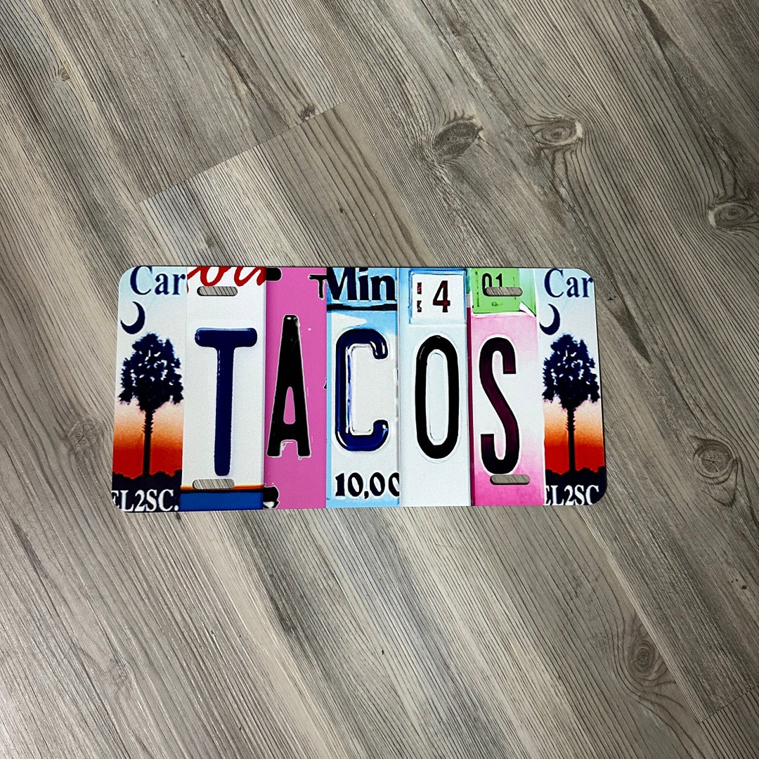 Tacos License Plate License Plate, Mixed License Plates, Taco Lover ...