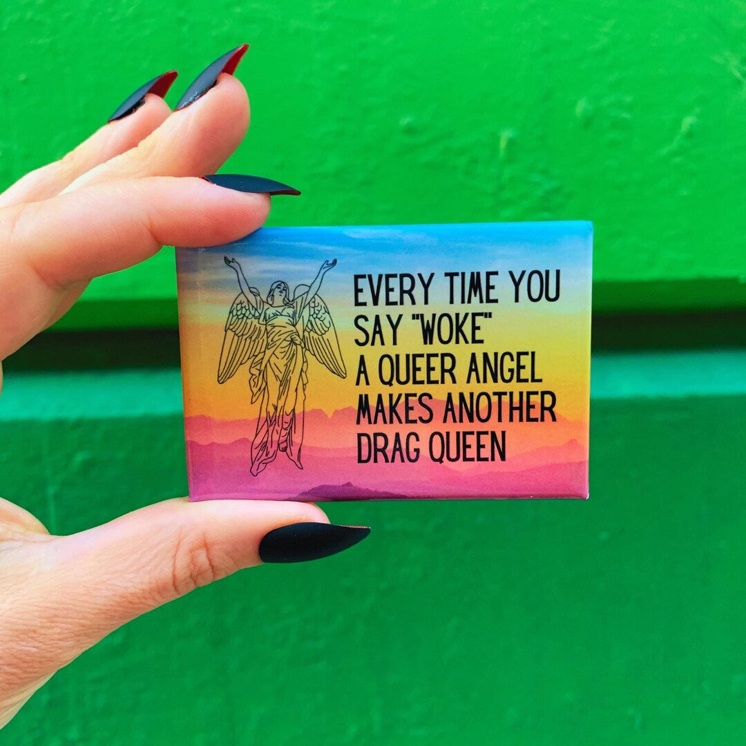 Woke Queer Angel Drag Queen Refrigerator Magnet | Kitchen Office ...