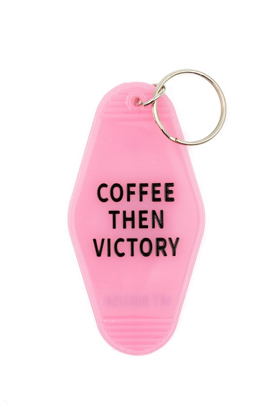 Coffee Then Victory Keychain in Blush Pink Gift Feminist | Etsy