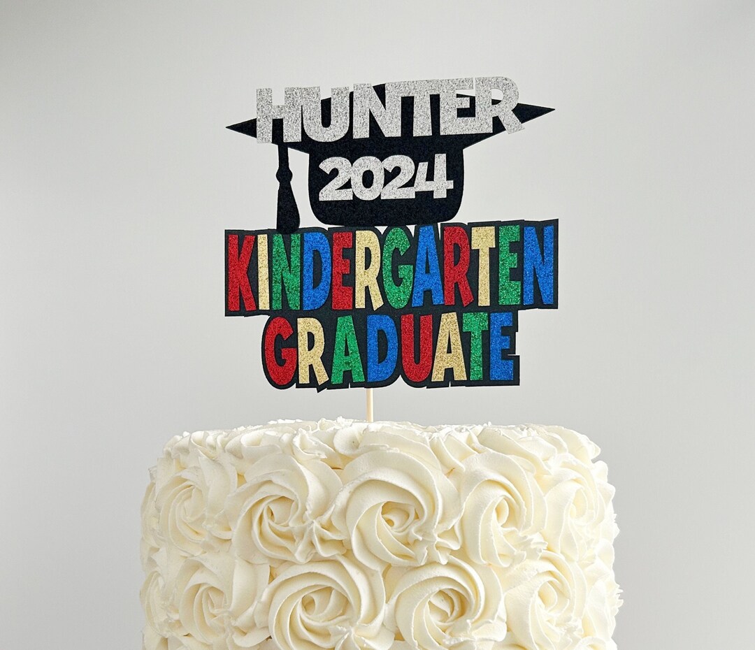 Kindergarten Graduation Cake Topper Personalized Kindergarten Graduate ...