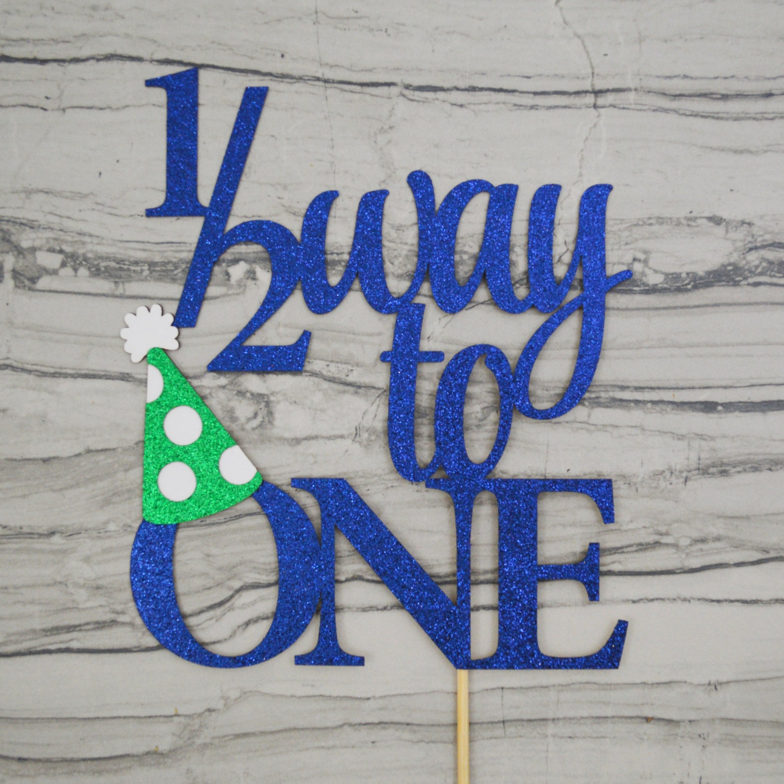 1/2 Way to One Glitter Cake Topper - Halfway to One - 6 Month Birthday ...