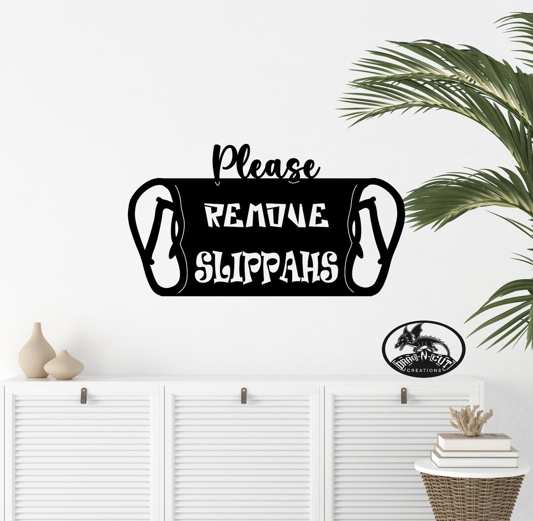 Hawaiian Metal Wall Art, Please Remove Shoes Slippers Slippahs, Door ...